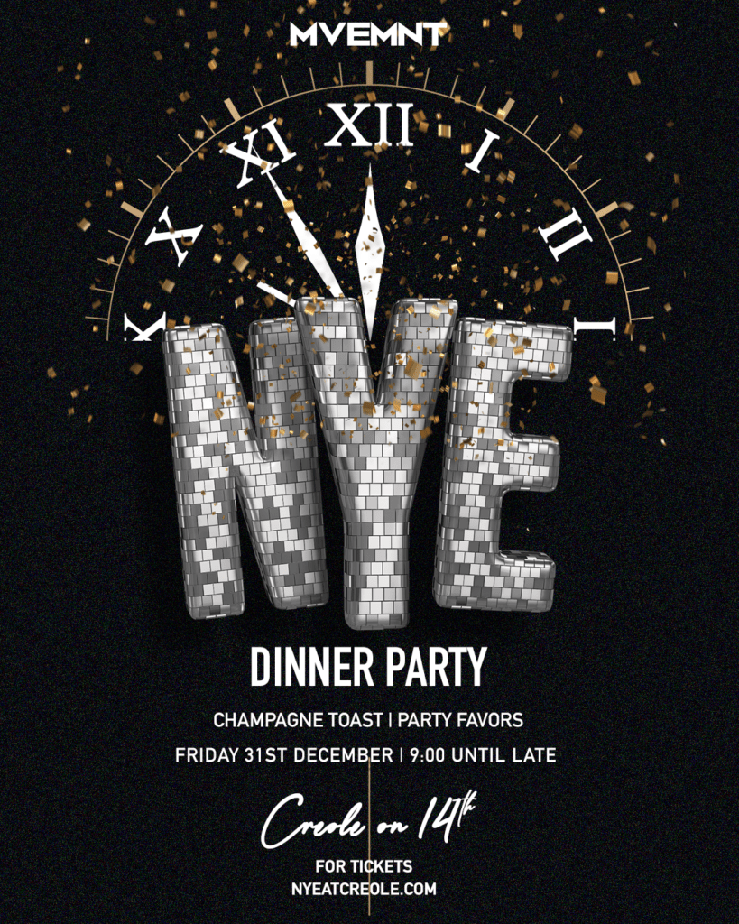 NYE Dinner Party | Creole on 14th - MVEMNT